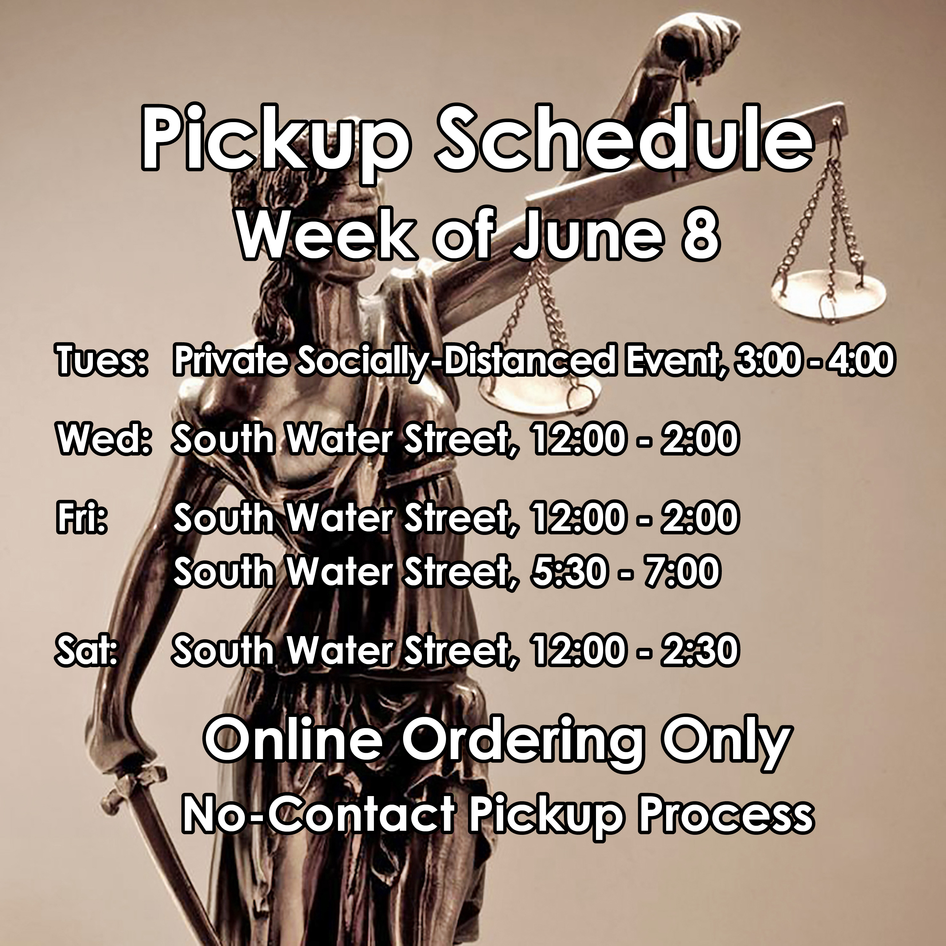 Our pickup schedule for the week of June 8. Strictly online ordering ...